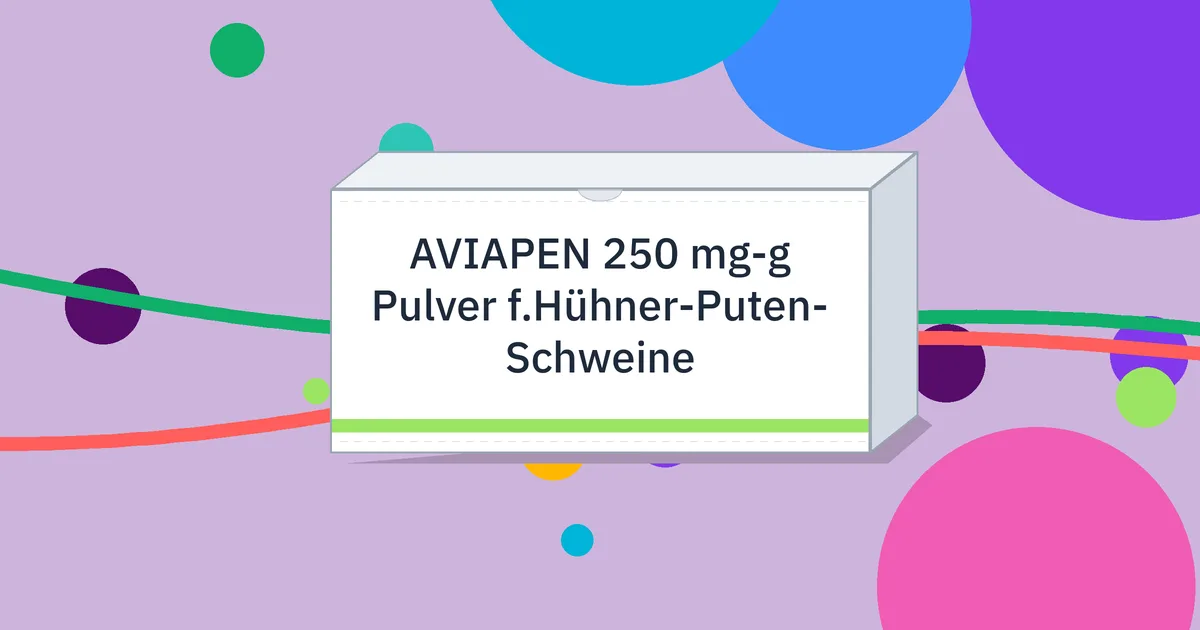 Symbolbild: Packung mit der Aufschrift AVIAPEN 250 mg-g Pulver f.Hühner-Puten-Schweine (PZN 07005259) – Verfügbarkeit und Bezug in Apotheken in Frankfurt am Main