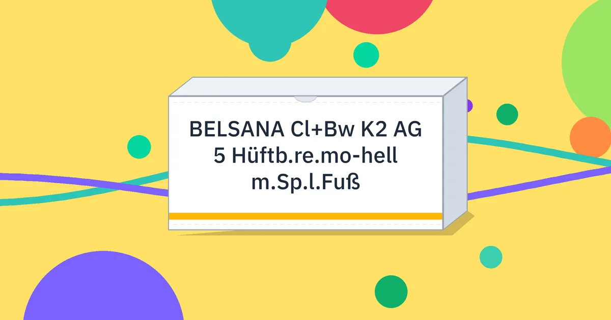Symbolbild: Packung mit der Aufschrift BELSANA Cl+Bw K2 AG 5 Hüftb.re.mo-hell m.Sp.l.Fuß (PZN 12255099) – Verfügbarkeit und Bezug in Apotheken in Frankfurt am Main
