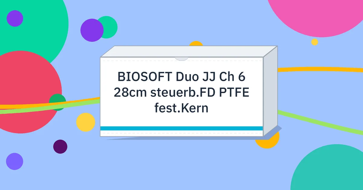 Symbolbild: Packung mit der Aufschrift BIOSOFT Duo JJ Ch 6 28cm steuerb.FD PTFE fest.Kern (PZN 17509676) – Verfügbarkeit und Bezug in Apotheken in Frankfurt am Main