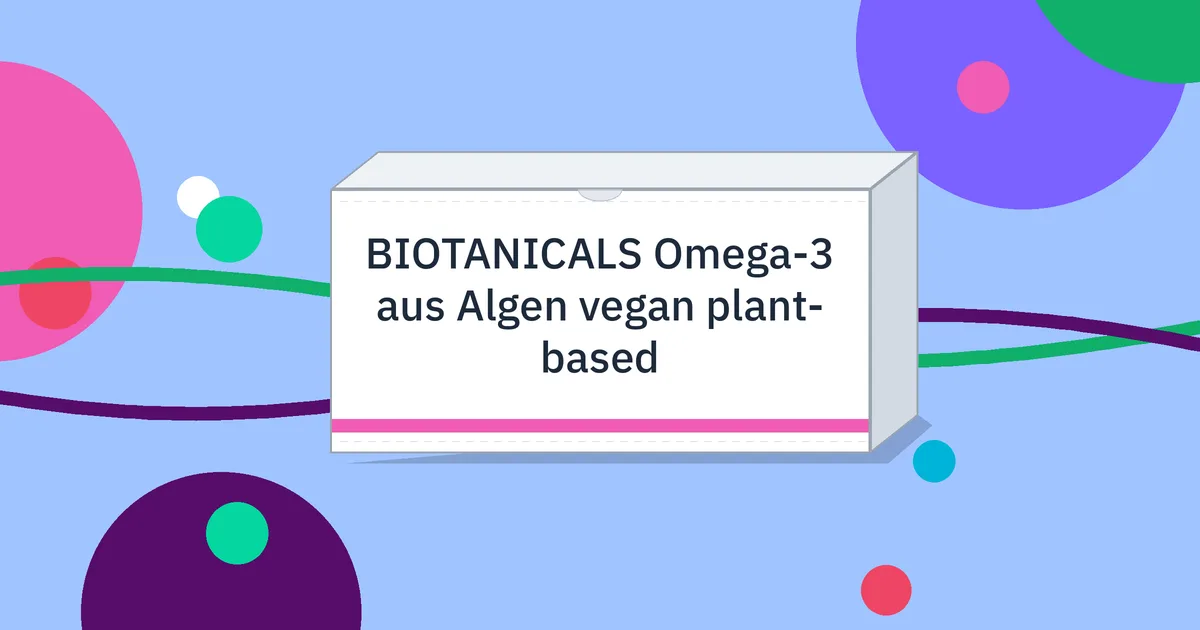 Symbolbild: Packung mit der Aufschrift BIOTANICALS Omega-3 aus Algen vegan plant-based (PZN 18189682) – Verfügbarkeit und Bezug in Apotheken in Frankfurt am Main