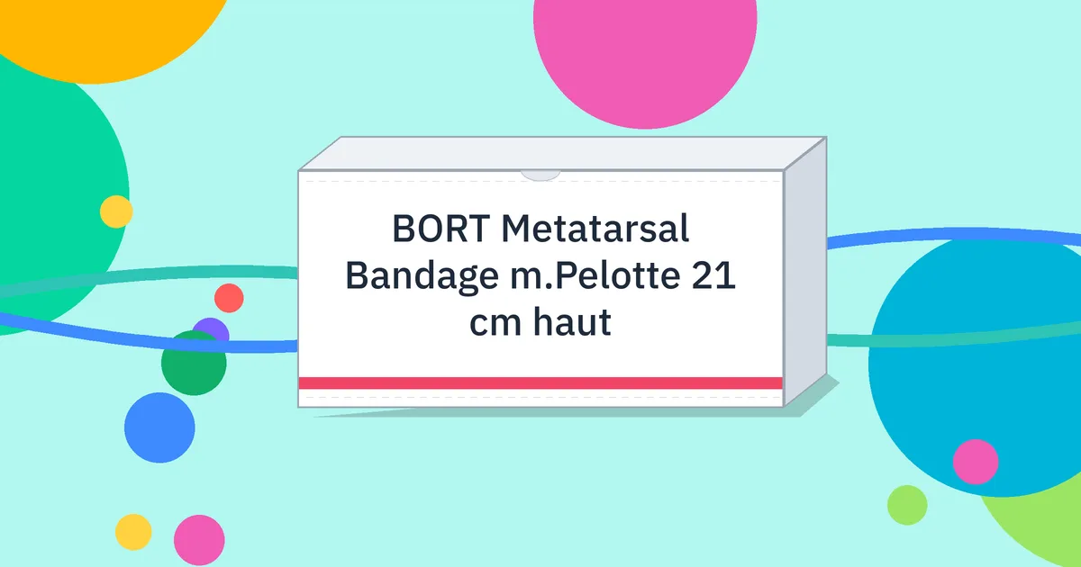 Symbolbild: Packung mit der Aufschrift BORT Metatarsal Bandage m.Pelotte 21 cm haut (PZN 02687202) – Verfügbarkeit und Bezug in Apotheken in Frankfurt am Main