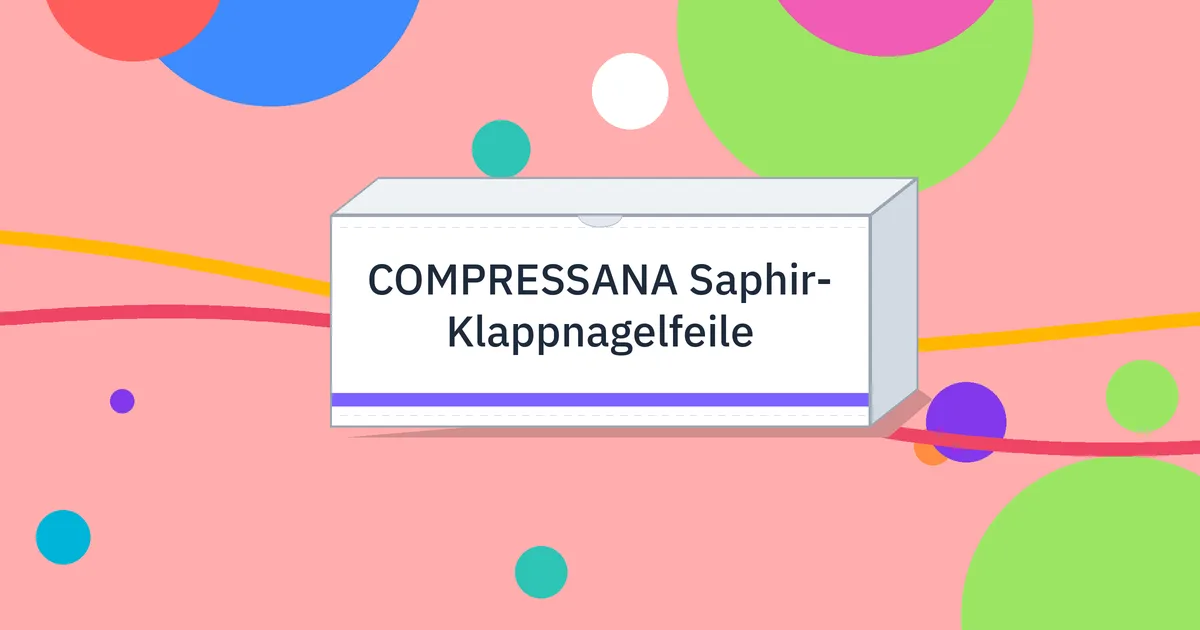 Symbolbild: Packung mit der Aufschrift COMPRESSANA Saphir-Klappnagelfeile (PZN 12672319) – Verfügbarkeit und Bezug in Apotheken in Frankfurt am Main