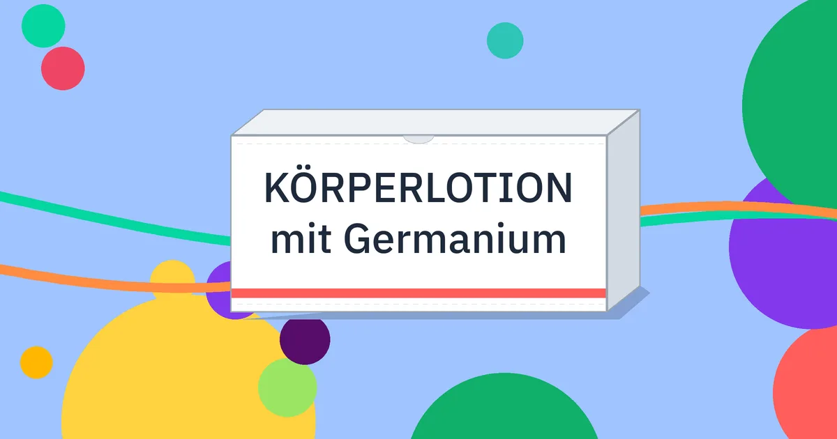 Symbolbild: Packung mit der Aufschrift KÖRPERLOTION mit Germanium (PZN 18878513) – Verfügbarkeit und Bezug in Apotheken in Frankfurt am Main