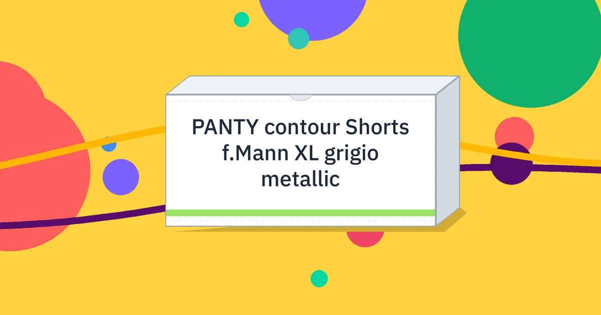 Symbolbild: Packung mit der Aufschrift PANTY contour Shorts f.Mann XL grigio metallic (PZN 16194058) – Verfügbarkeit und Bezug in Apotheken in Frankfurt am Main