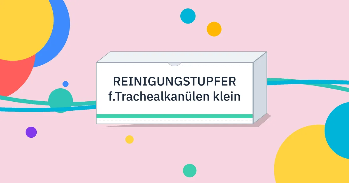 Symbolbild: Packung mit der Aufschrift REINIGUNGSTUPFER f.Trachealkanülen klein (PZN 04723669) – Verfügbarkeit und Bezug in Apotheken in Frankfurt am Main