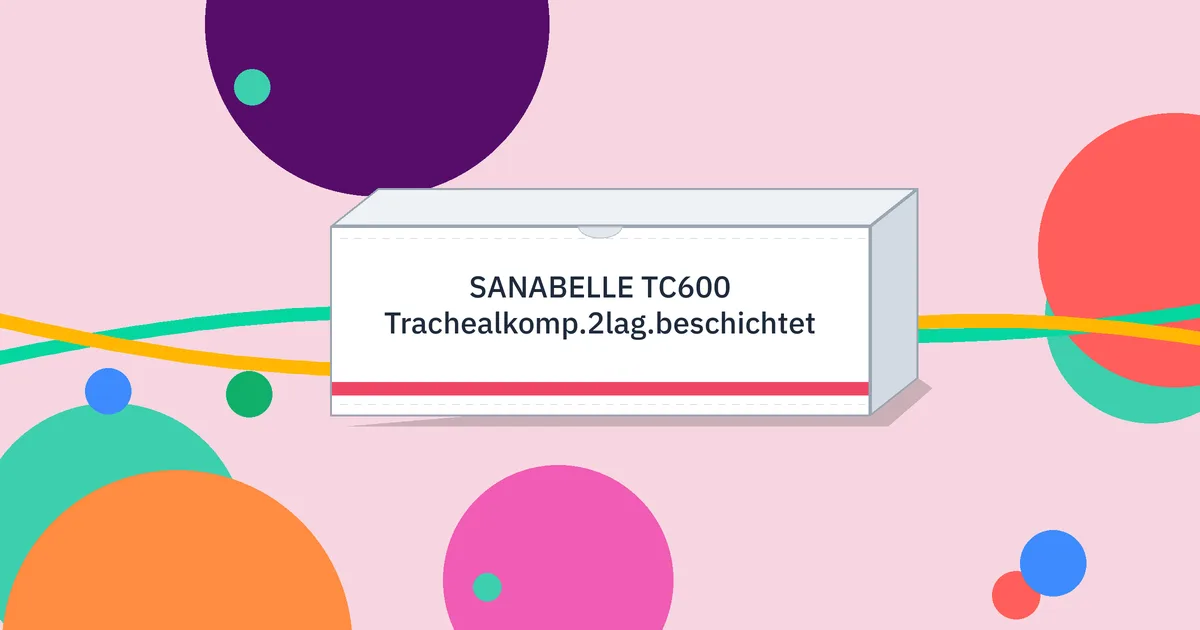 Symbolbild: Packung mit der Aufschrift SANABELLE TC600 Trachealkomp.2lag.beschichtet (PZN 08793922) – Verfügbarkeit und Bezug in Apotheken in Frankfurt am Main
