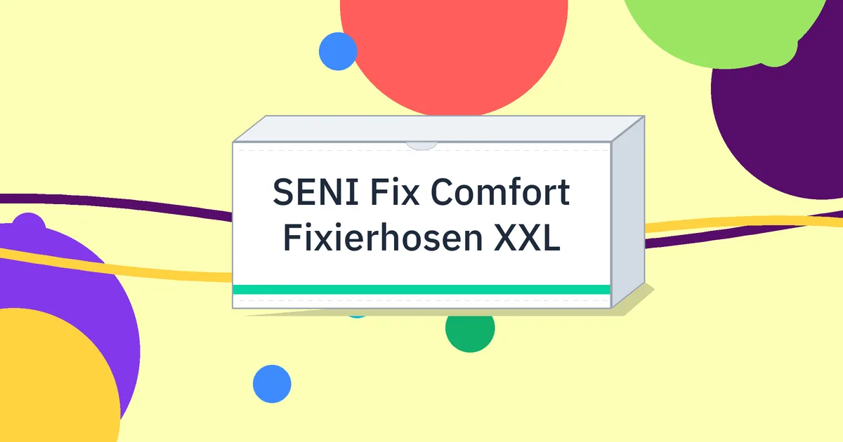Symbolbild: Packung mit der Aufschrift SENI Fix Comfort Fixierhosen XXL (PZN 10791132) – Verfügbarkeit und Bezug in Apotheken in Frankfurt am Main