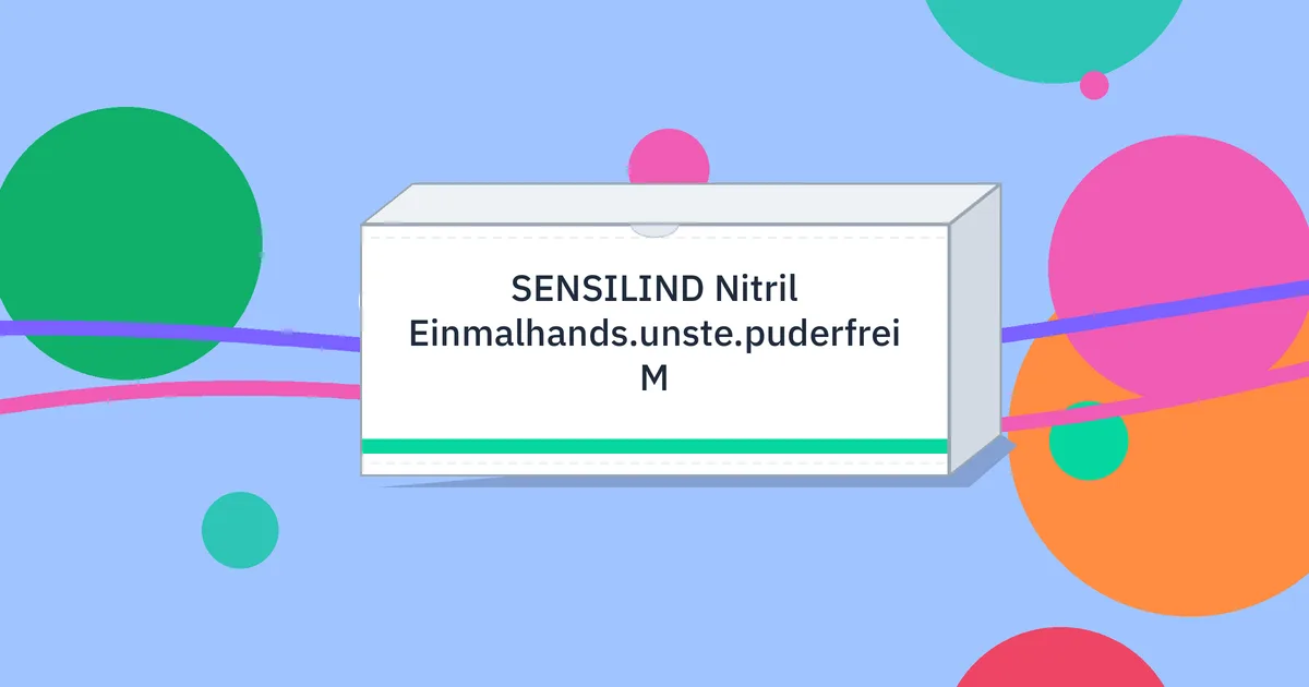 Symbolbild: Packung mit der Aufschrift SENSILIND Nitril Einmalhands.unste.puderfrei M (PZN 18047396) – Verfügbarkeit und Bezug in Apotheken in Frankfurt am Main