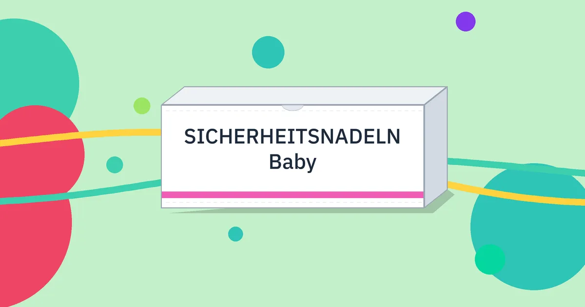 Symbolbild: Packung mit der Aufschrift SICHERHEITSNADELN Baby (PZN 04863459) – Verfügbarkeit und Bezug in Apotheken in Frankfurt am Main