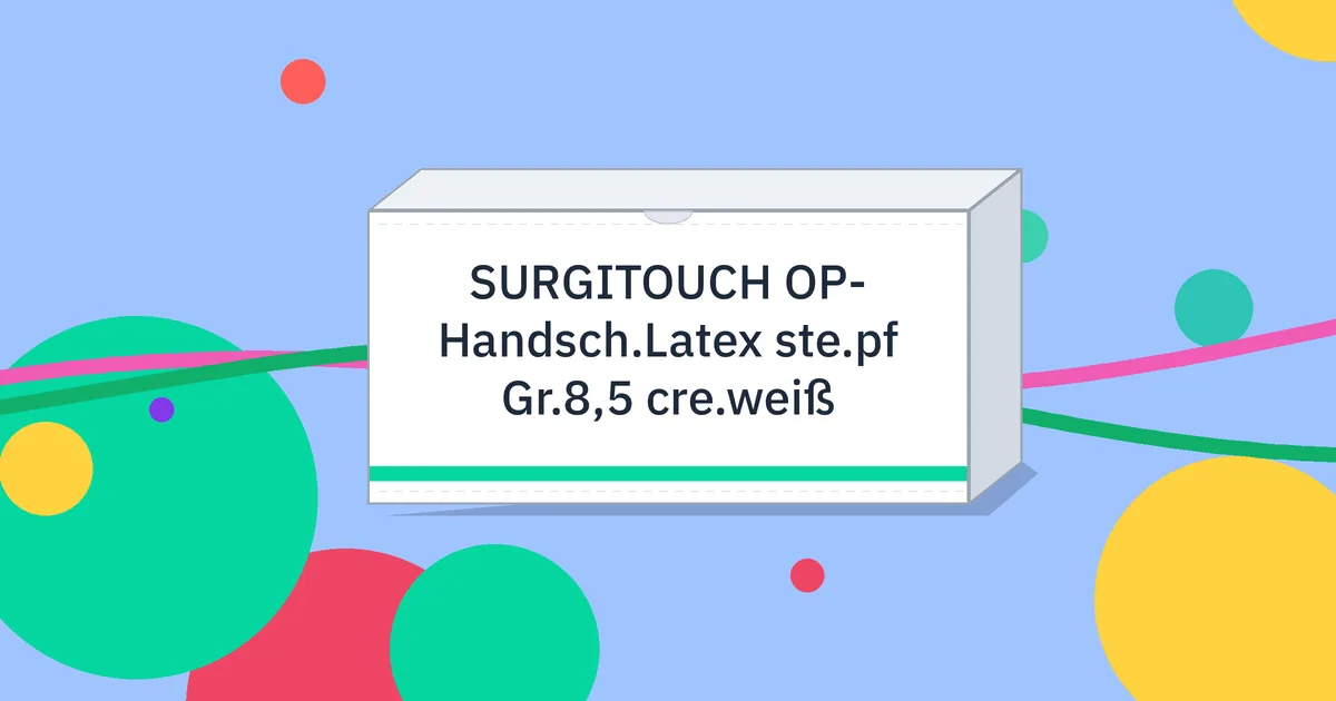 Symbolbild: Packung mit der Aufschrift SURGITOUCH OP-Handsch.Latex ste.pf Gr.8,5 cre.weiß (PZN 19155811) – Verfügbarkeit und Bezug in Apotheken in Frankfurt am Main