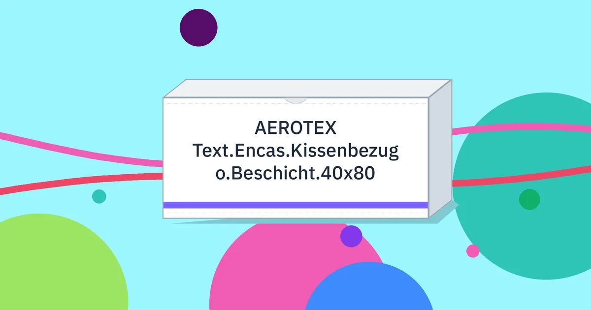 Symbolbild: Packung mit der Aufschrift AEROTEX Text.Encas.Kissenbezug o.Beschicht.40x80 (PZN 03391946) – Verfügbarkeit und Bezug in Apotheken in Frankfurt am Main