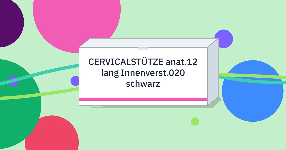 Symbolbild: Packung mit der Aufschrift CERVICALSTÜTZE anat.12 lang Innenverst.020 schwarz (PZN 10233432) – Verfügbarkeit und Bezug in Apotheken in Frankfurt am Main