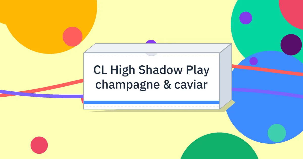 Symbolbild: Packung mit der Aufschrift CL High Shadow Play champagne & caviar (PZN 20029141) – Verfügbarkeit und Bezug in Apotheken in Frankfurt am Main