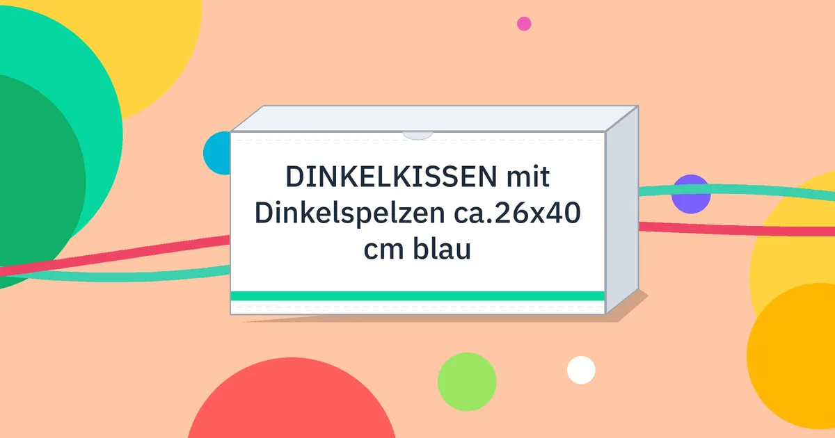 Symbolbild: Packung mit der Aufschrift DINKELKISSEN mit Dinkelspelzen ca.26x40 cm blau (PZN 16619109) – Verfügbarkeit und Bezug in Apotheken in Frankfurt am Main