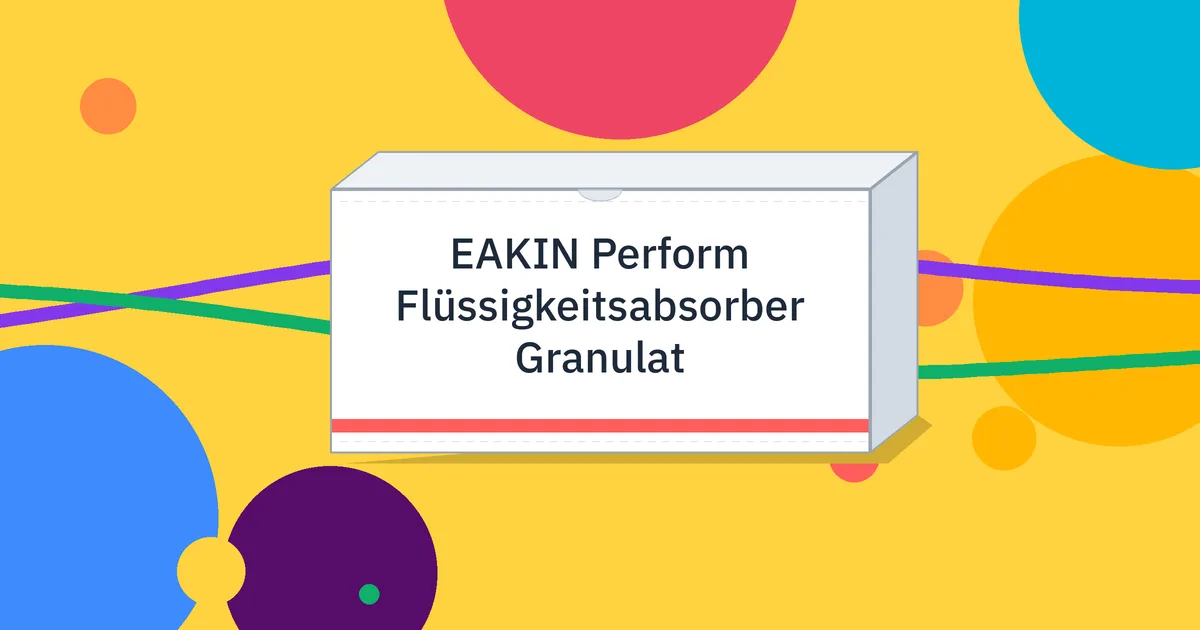 Symbolbild: Packung mit der Aufschrift EAKIN Perform Flüssigkeitsabsorber Granulat (PZN 09708999) – Verfügbarkeit und Bezug in Apotheken in Frankfurt am Main