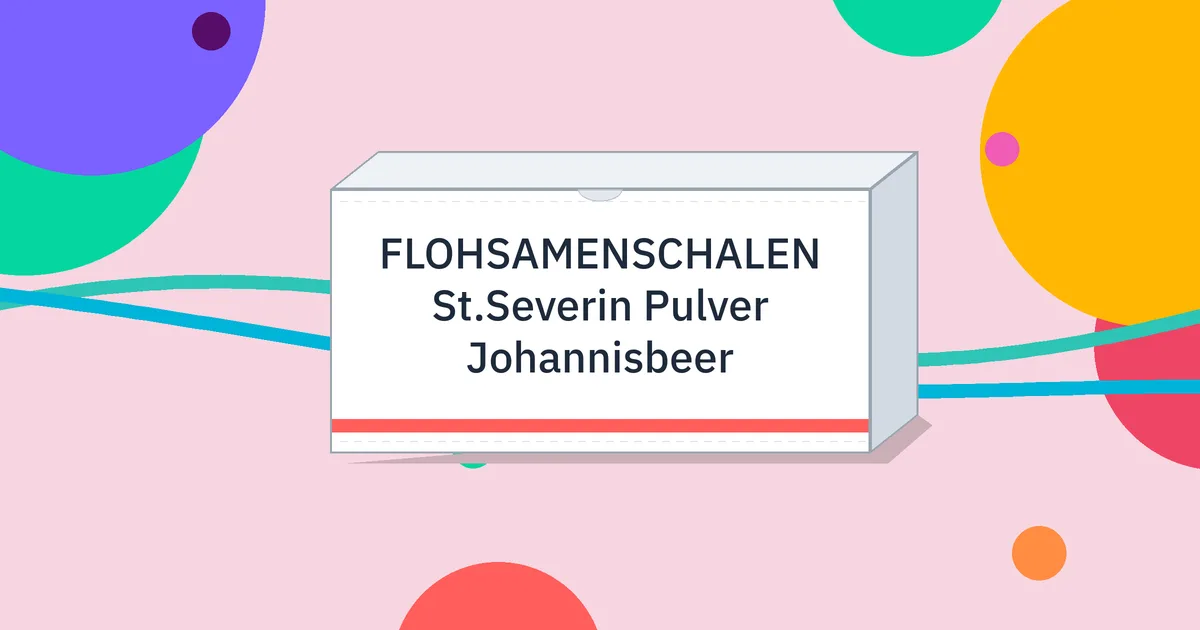 Symbolbild: Packung mit der Aufschrift FLOHSAMENSCHALEN St.Severin Pulver Johannisbeer (PZN 18008350) – Verfügbarkeit und Bezug in Apotheken in Frankfurt am Main