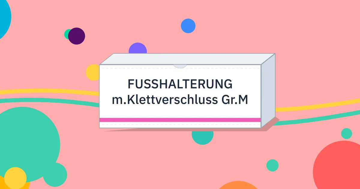 Symbolbild: Packung mit der Aufschrift FUSSHALTERUNG m.Klettverschluss Gr.M (PZN 13585574) – Verfügbarkeit und Bezug in Apotheken in Frankfurt am Main
