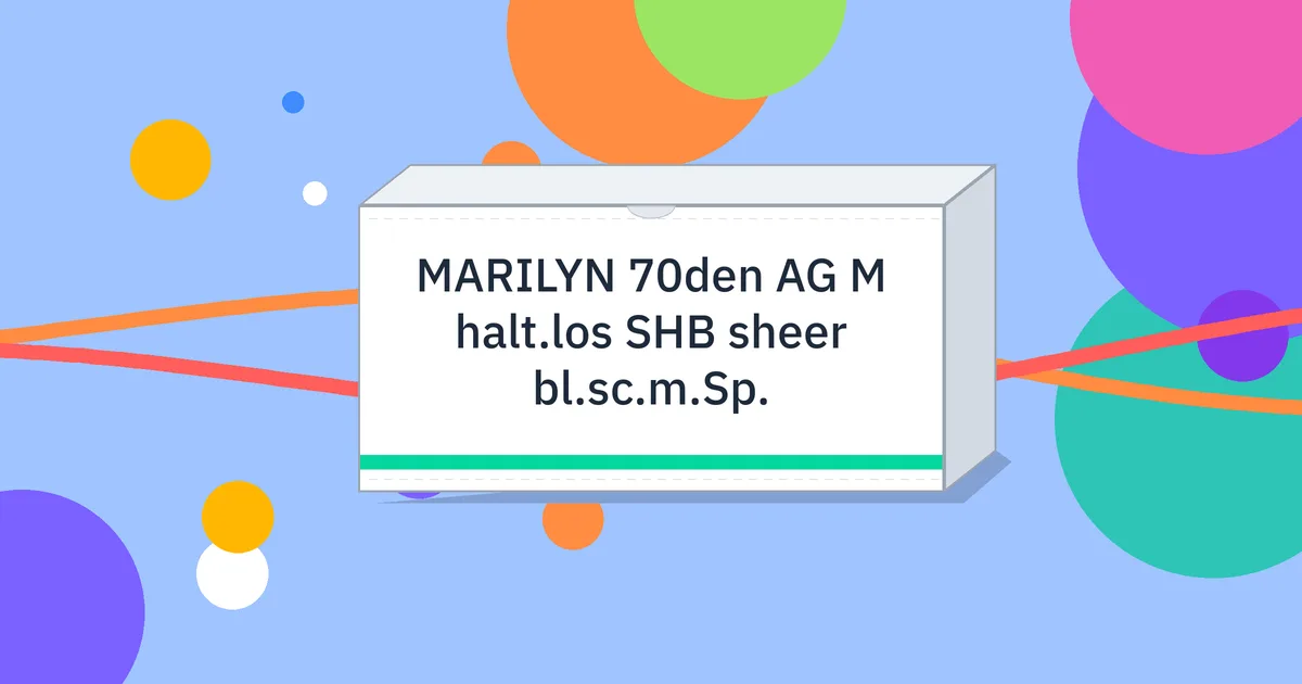Symbolbild: Packung mit der Aufschrift MARILYN 70den AG M halt.los SHB sheer bl.sc.m.Sp. (PZN 16187319) – Verfügbarkeit und Bezug in Apotheken in Frankfurt am Main