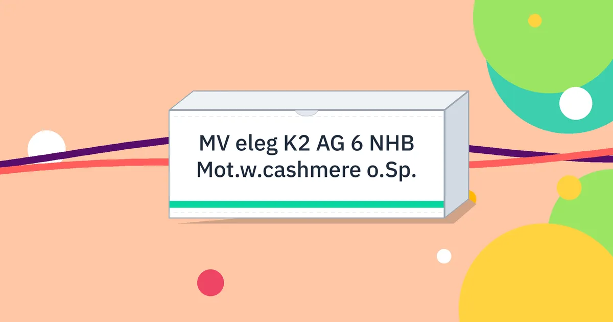 Symbolbild: Packung mit der Aufschrift MV eleg K2 AG 6 NHB Mot.w.cashmere o.Sp. (PZN 15726263) – Verfügbarkeit und Bezug in Apotheken in Frankfurt am Main