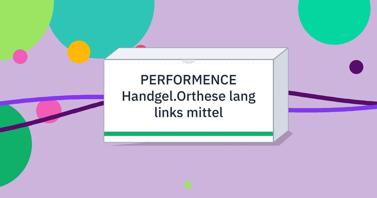 Symbolbild: Packung mit der Aufschrift PERFORMENCE Handgel.Orthese lang links mittel (PZN 06644106) – Verfügbarkeit und Bezug in Apotheken in Frankfurt am Main