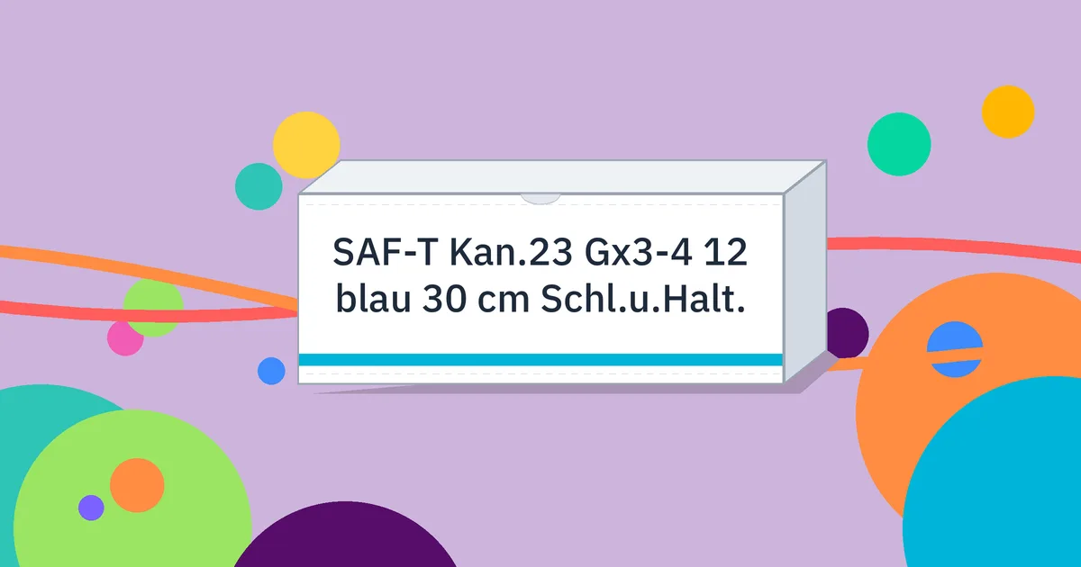 Symbolbild: Packung mit der Aufschrift SAF-T Kan.23 Gx3-4 12 blau 30 cm Schl.u.Halt. (PZN 00881940) – Verfügbarkeit und Bezug in Apotheken in Frankfurt am Main