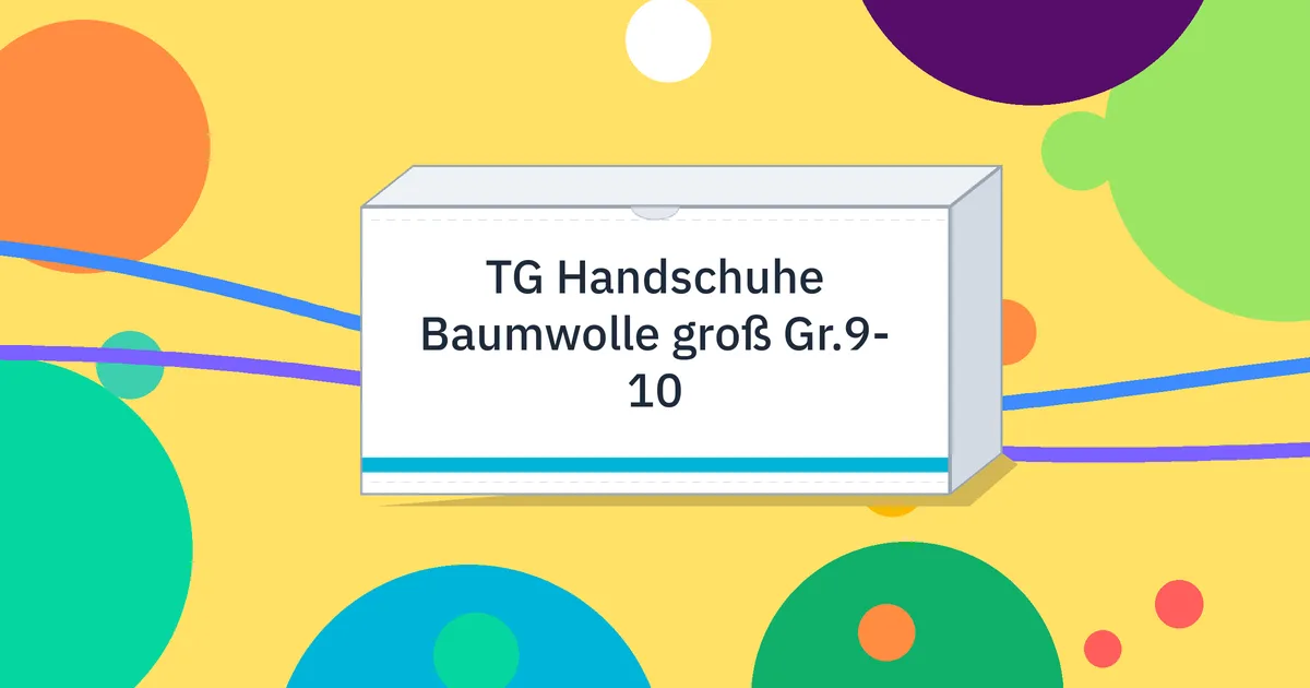 Symbolbild: Packung mit der Aufschrift TG Handschuhe Baumwolle groß Gr.9-10 (PZN 19123053) – Verfügbarkeit und Bezug in Apotheken in Frankfurt am Main