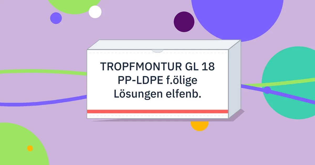 Symbolbild: Packung mit der Aufschrift TROPFMONTUR GL 18 PP-LDPE f.ölige Lösungen elfenb. (PZN 18138644) – Verfügbarkeit und Bezug in Apotheken in Frankfurt am Main