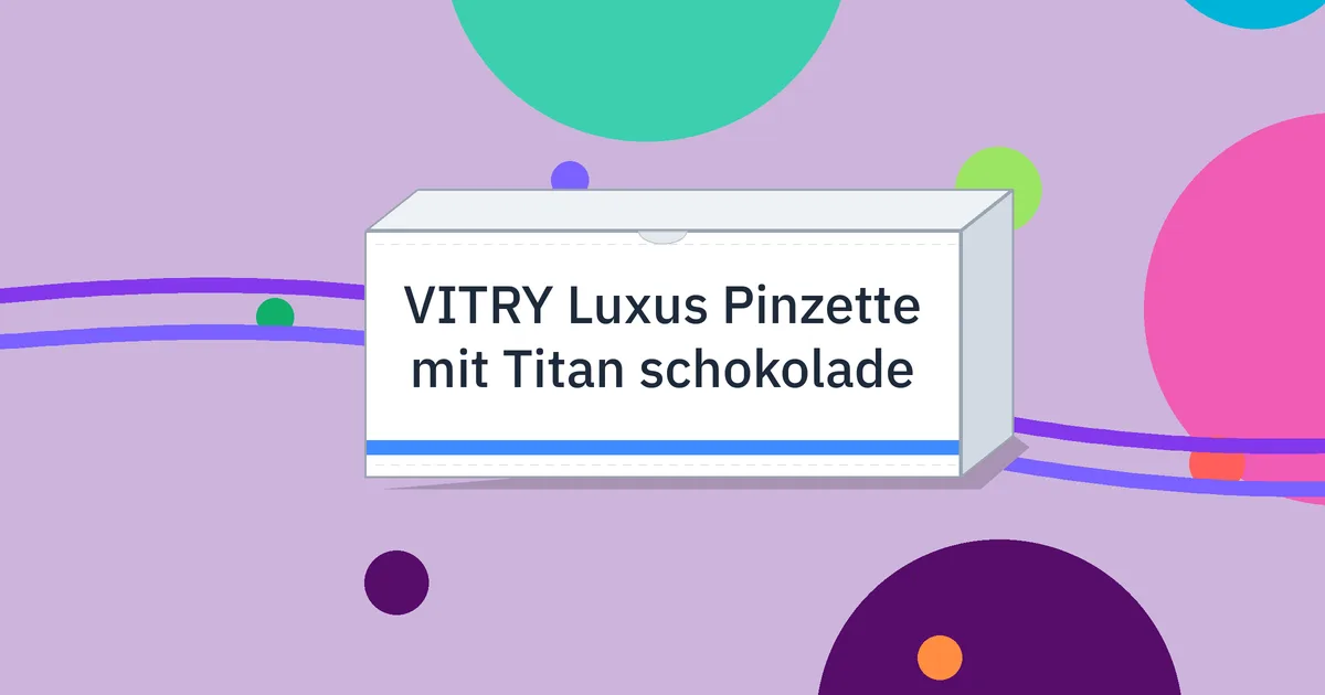 Symbolbild: Packung mit der Aufschrift VITRY Luxus Pinzette mit Titan schokolade (PZN 16157991) – Verfügbarkeit und Bezug in Apotheken in Frankfurt am Main