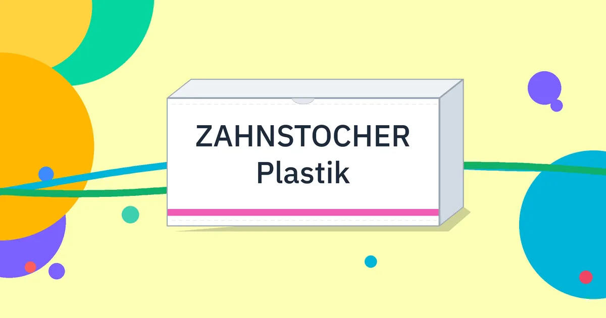 Symbolbild: Packung mit der Aufschrift ZAHNSTOCHER Plastik (PZN 02010149) – Verfügbarkeit und Bezug in Apotheken in Frankfurt am Main