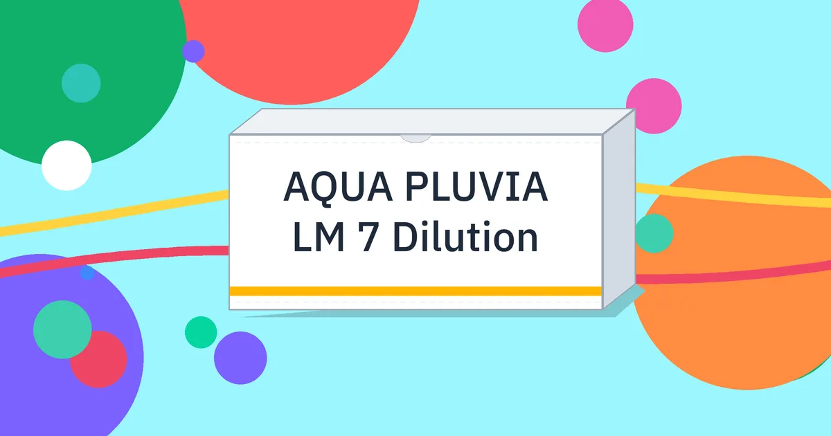 Symbolbild: Packung mit der Aufschrift AQUA PLUVIA LM 7 Dilution (PZN 12765883) – Verfügbarkeit und Bezug in Apotheken in Frankfurt am Main