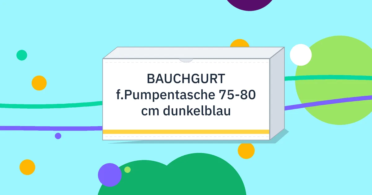 Symbolbild: Packung mit der Aufschrift BAUCHGURT f.Pumpentasche 75-80 cm dunkelblau (PZN 11552470) – Verfügbarkeit und Bezug in Apotheken in Frankfurt am Main