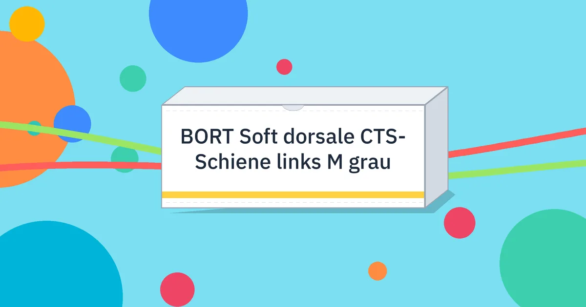 Symbolbild: Packung mit der Aufschrift BORT Soft dorsale CTS-Schiene links M grau (PZN 05564210) – Verfügbarkeit und Bezug in Apotheken in Frankfurt am Main