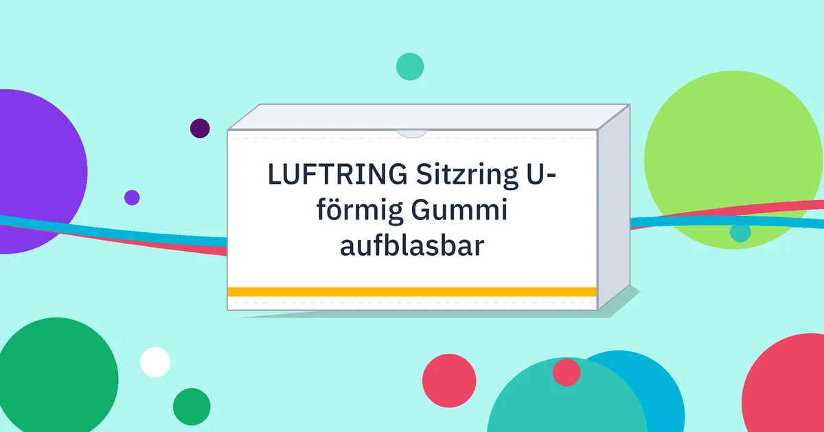 Symbolbild: Packung mit der Aufschrift LUFTRING Sitzring U-förmig Gummi aufblasbar (PZN 09883886) – Verfügbarkeit und Bezug in Apotheken in Frankfurt am Main
