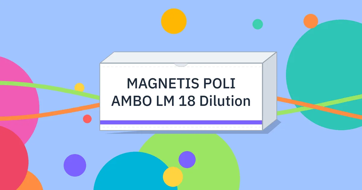 Symbolbild: Packung mit der Aufschrift MAGNETIS POLI AMBO LM 18 Dilution (PZN 12940576) – Verfügbarkeit und Bezug in Apotheken in Frankfurt am Main