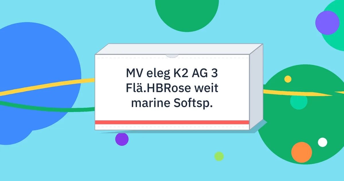 Symbolbild: Packung mit der Aufschrift MV eleg K2 AG 3 Flä.HBRose weit marine Softsp. (PZN 15721024) – Verfügbarkeit und Bezug in Apotheken in Frankfurt am Main