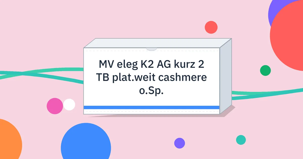 Symbolbild: Packung mit der Aufschrift MV eleg K2 AG kurz 2 TB plat.weit cashmere o.Sp. (PZN 14672849) – Verfügbarkeit und Bezug in Apotheken in Frankfurt am Main