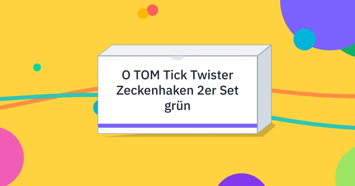 Symbolbild: Packung mit der Aufschrift O TOM Tick Twister Zeckenhaken 2er Set grün (PZN 18098399) – Verfügbarkeit und Bezug in Apotheken in Frankfurt am Main