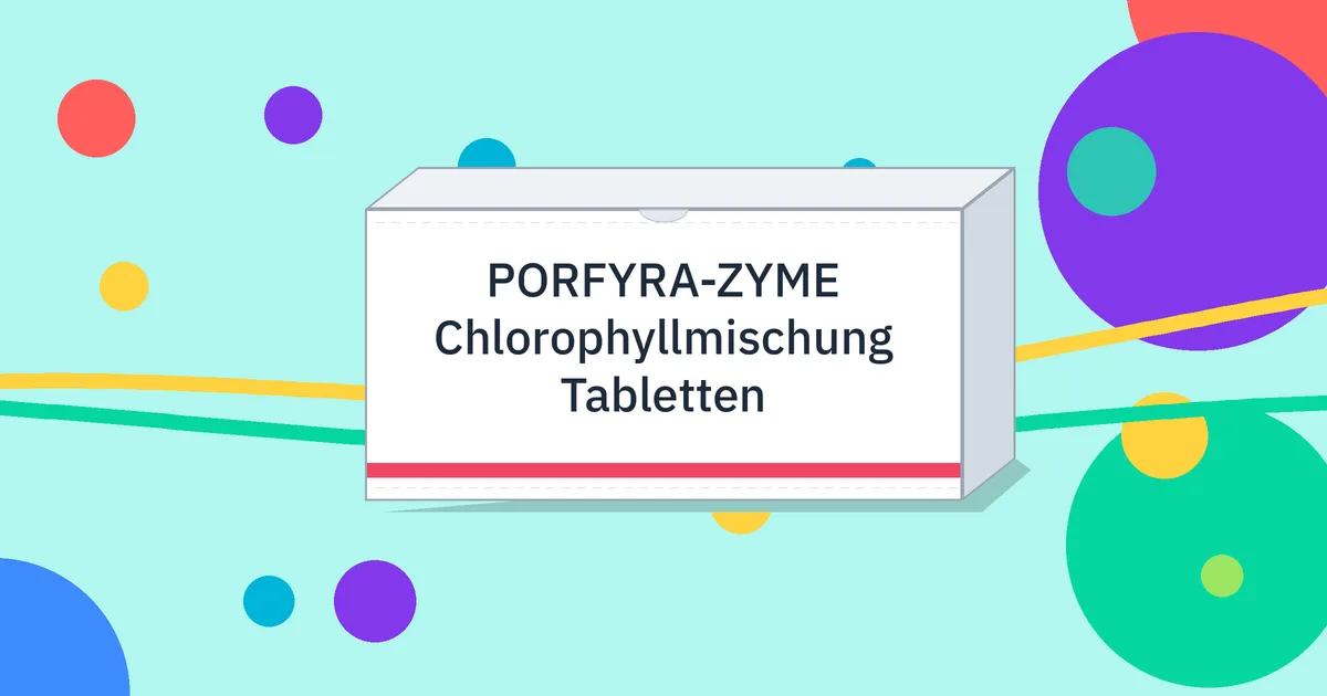 Symbolbild: Packung mit der Aufschrift PORFYRA-ZYME Chlorophyllmischung Tabletten (PZN 17016413) – Verfügbarkeit und Bezug in Apotheken in Frankfurt am Main