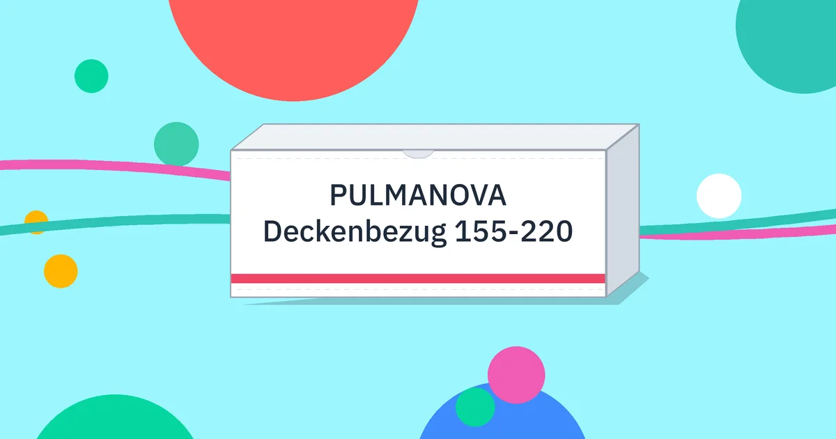 Symbolbild: Packung mit der Aufschrift PULMANOVA Deckenbezug 155-220 (PZN 00892748) – Verfügbarkeit und Bezug in Apotheken in Frankfurt am Main