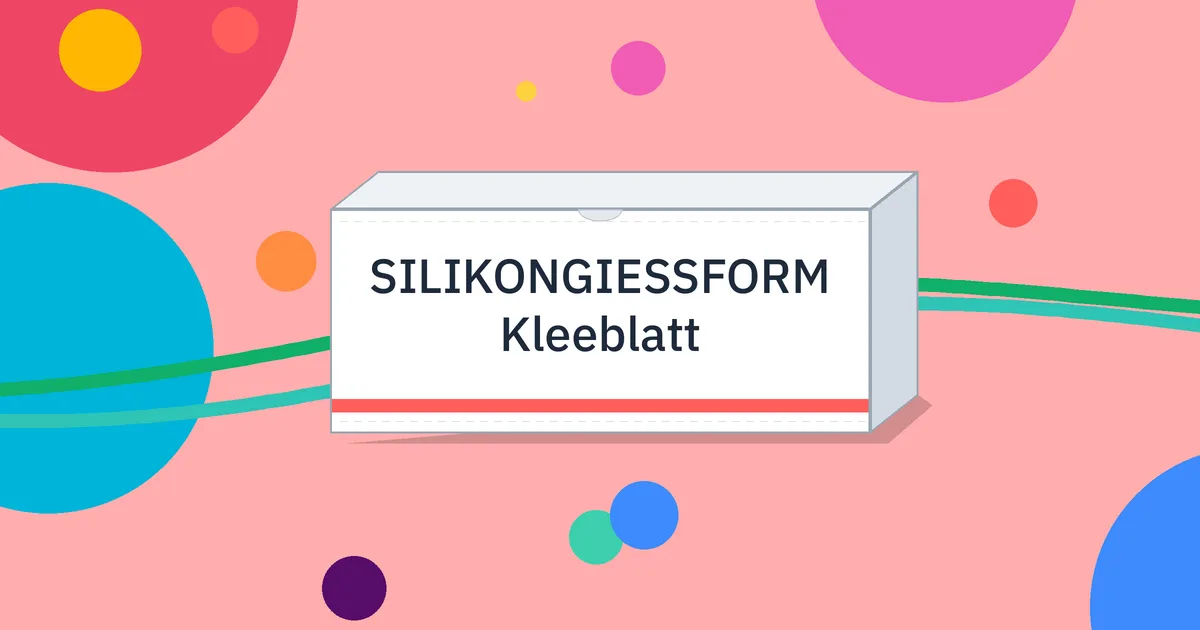 Symbolbild: Packung mit der Aufschrift SILIKONGIESSFORM Kleeblatt (PZN 17180495) – Verfügbarkeit und Bezug in Apotheken in Frankfurt am Main