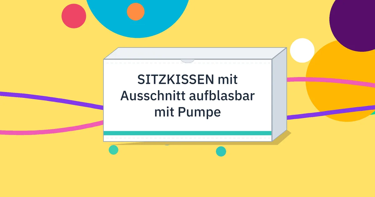 Symbolbild: Packung mit der Aufschrift SITZKISSEN mit Ausschnitt aufblasbar mit Pumpe (PZN 11289216) – Verfügbarkeit und Bezug in Apotheken in Frankfurt am Main
