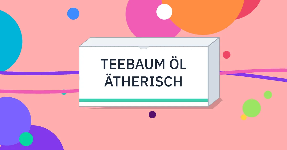 Symbolbild: Packung mit der Aufschrift TEEBAUM ÖL ÄTHERISCH (PZN 15295107) – Verfügbarkeit und Bezug in Apotheken in Frankfurt am Main