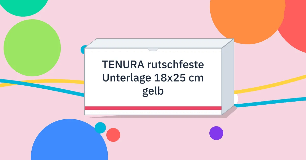Symbolbild: Packung mit der Aufschrift TENURA rutschfeste Unterlage 18x25 cm gelb (PZN 09669408) – Verfügbarkeit und Bezug in Apotheken in Frankfurt am Main