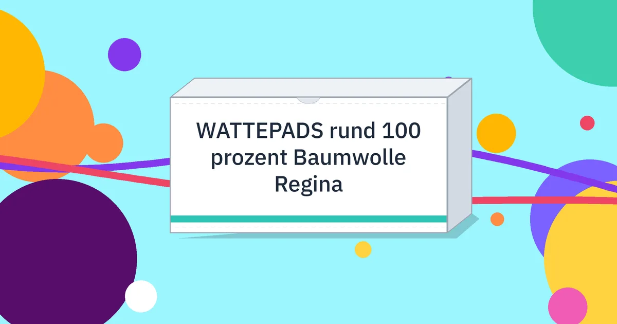 Symbolbild: Packung mit der Aufschrift WATTEPADS rund 100 prozent Baumwolle Regina (PZN 15422913) – Verfügbarkeit und Bezug in Apotheken in Frankfurt am Main