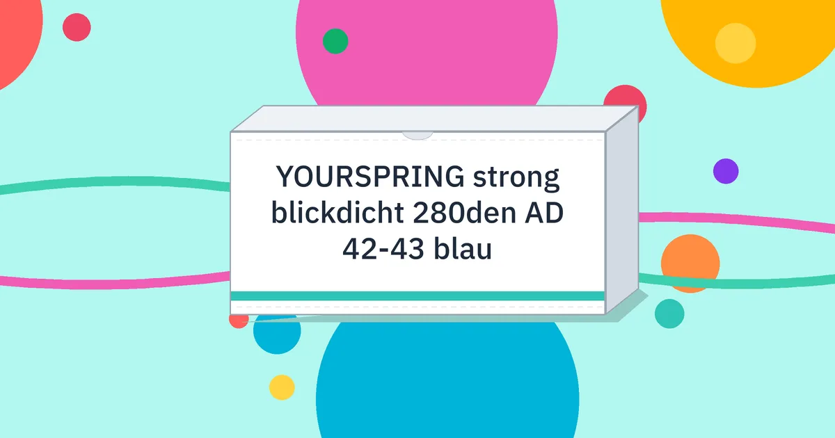 Symbolbild: Packung mit der Aufschrift YOURSPRING strong blickdicht 280den AD 42-43 blau (PZN 18058649) – Verfügbarkeit und Bezug in Apotheken in Frankfurt am Main