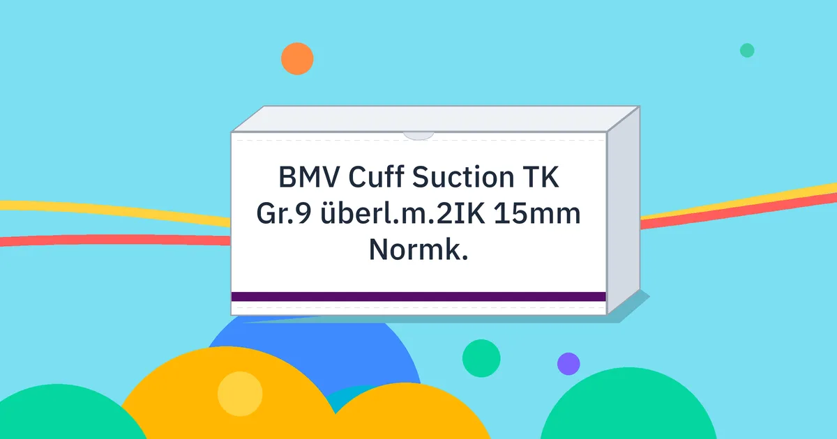 Symbolbild: Packung mit der Aufschrift BMV Cuff Suction TK Gr.9 überl.m.2IK 15mm Normk. (PZN 18383579) – Verfügbarkeit und Bezug in Apotheken in Frankfurt am Main