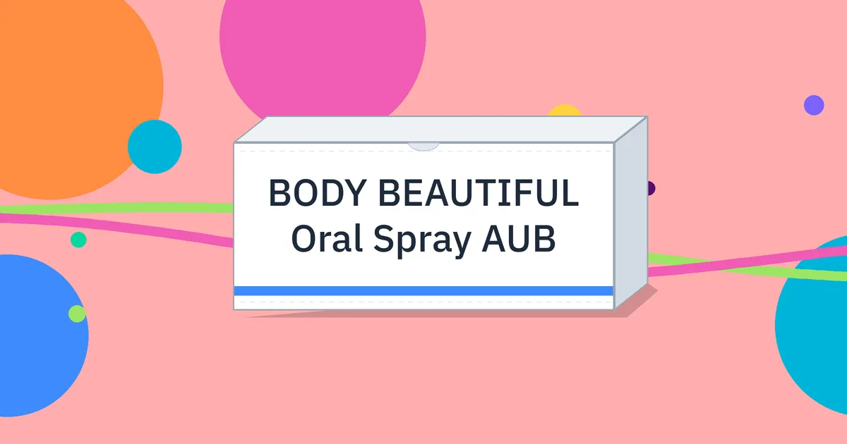 Symbolbild: Packung mit der Aufschrift BODY BEAUTIFUL Oral Spray AUB (PZN 18906244) – Verfügbarkeit und Bezug in Apotheken in Frankfurt am Main