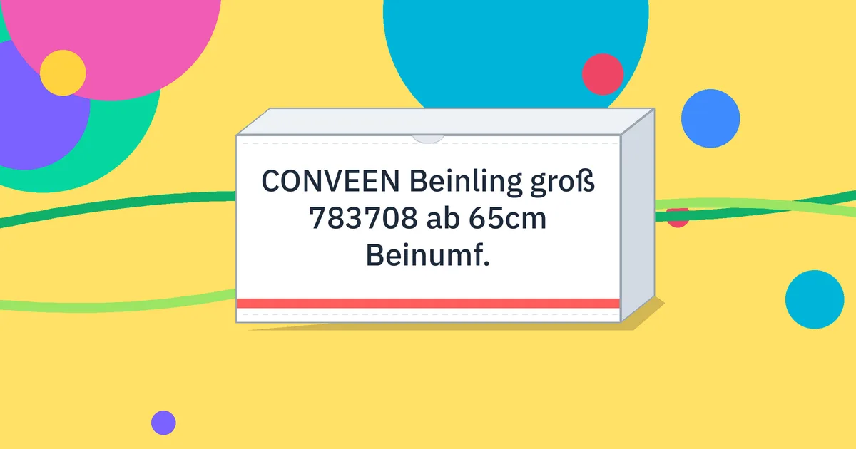 Symbolbild: Packung mit der Aufschrift CONVEEN Beinling groß 783708 ab 65cm Beinumf. (PZN 04573891) – Verfügbarkeit und Bezug in Apotheken in Frankfurt am Main