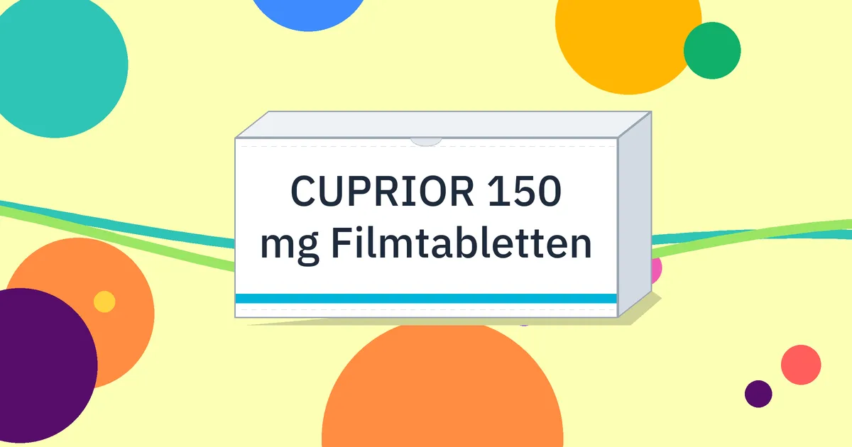Symbolbild: Packung mit der Aufschrift CUPRIOR 150 mg Filmtabletten (PZN 16703577) – Verfügbarkeit und Bezug in Apotheken in Frankfurt am Main