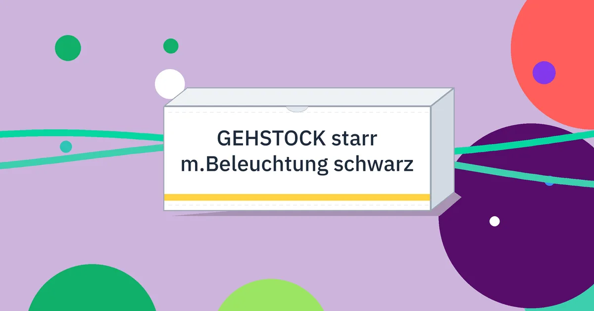 Symbolbild: Packung mit der Aufschrift GEHSTOCK starr m.Beleuchtung schwarz (PZN 10249841) – Verfügbarkeit und Bezug in Apotheken in Frankfurt am Main